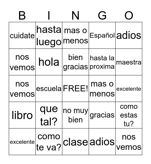 Bienvenidos a la clase de Español ! Bingo Card