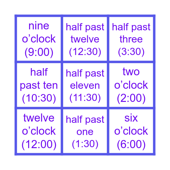 Telling Time Bingo! Bingo Card