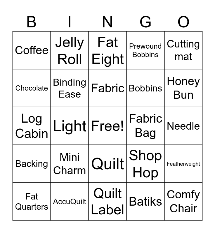 Logan County OHCE- Quilt Retreat Bingo Card