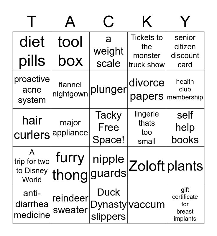 Tacky Bingo Card