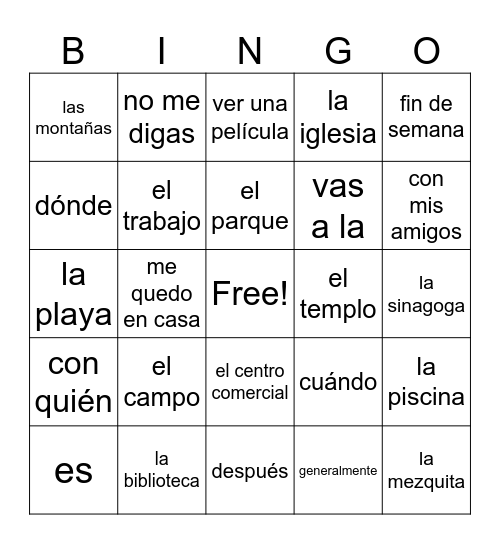 Chapter 4A ¿Adónde vas? Bingo Card